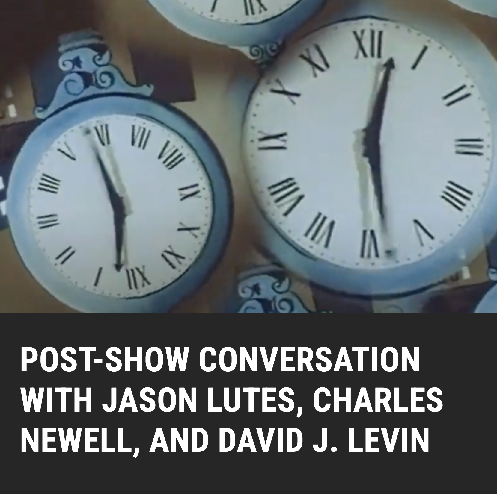 Post-Show Conversation With Jason Lutes, Charles Newell, And David J ...